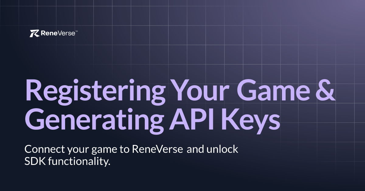 Registering Your Game And Generating Api Keys Reneverse Docs